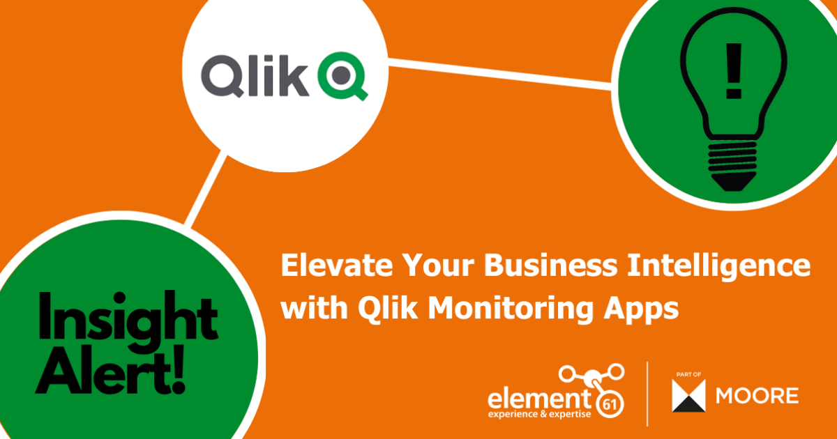 Elevate Your Business Intelligence with Qlik Monitoring Apps | element61